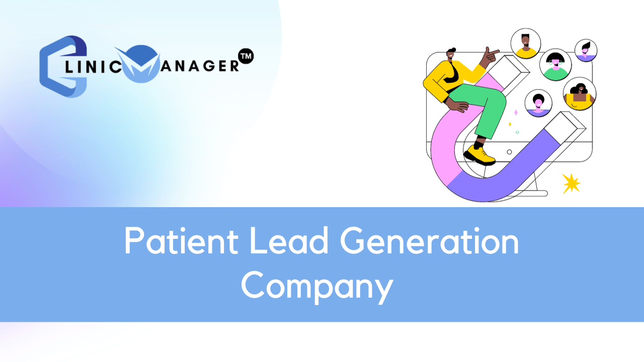Patient Lead Generation Company